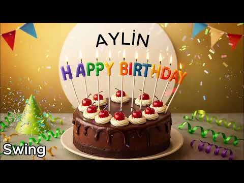 AYLİN  İyi ki doğdun Aylin Swing
