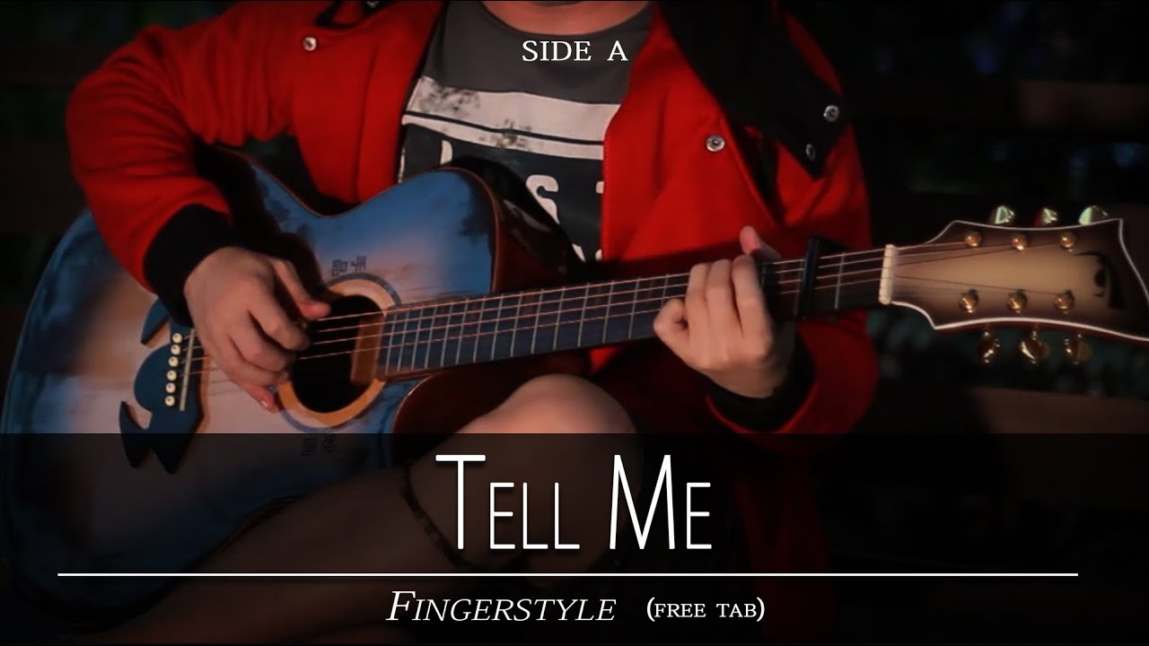 TELL ME acoustic - Side A (free tab) - YouTube