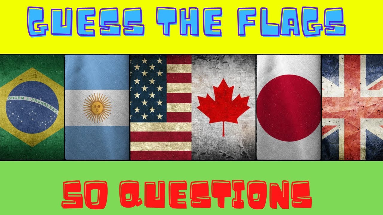 Guess the Flags | 50 Question Quiz | - YouTube