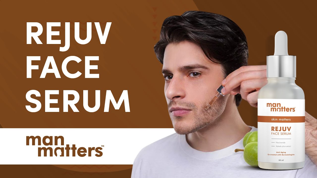 Rejuv Face Serum | Man Matters - YouTube