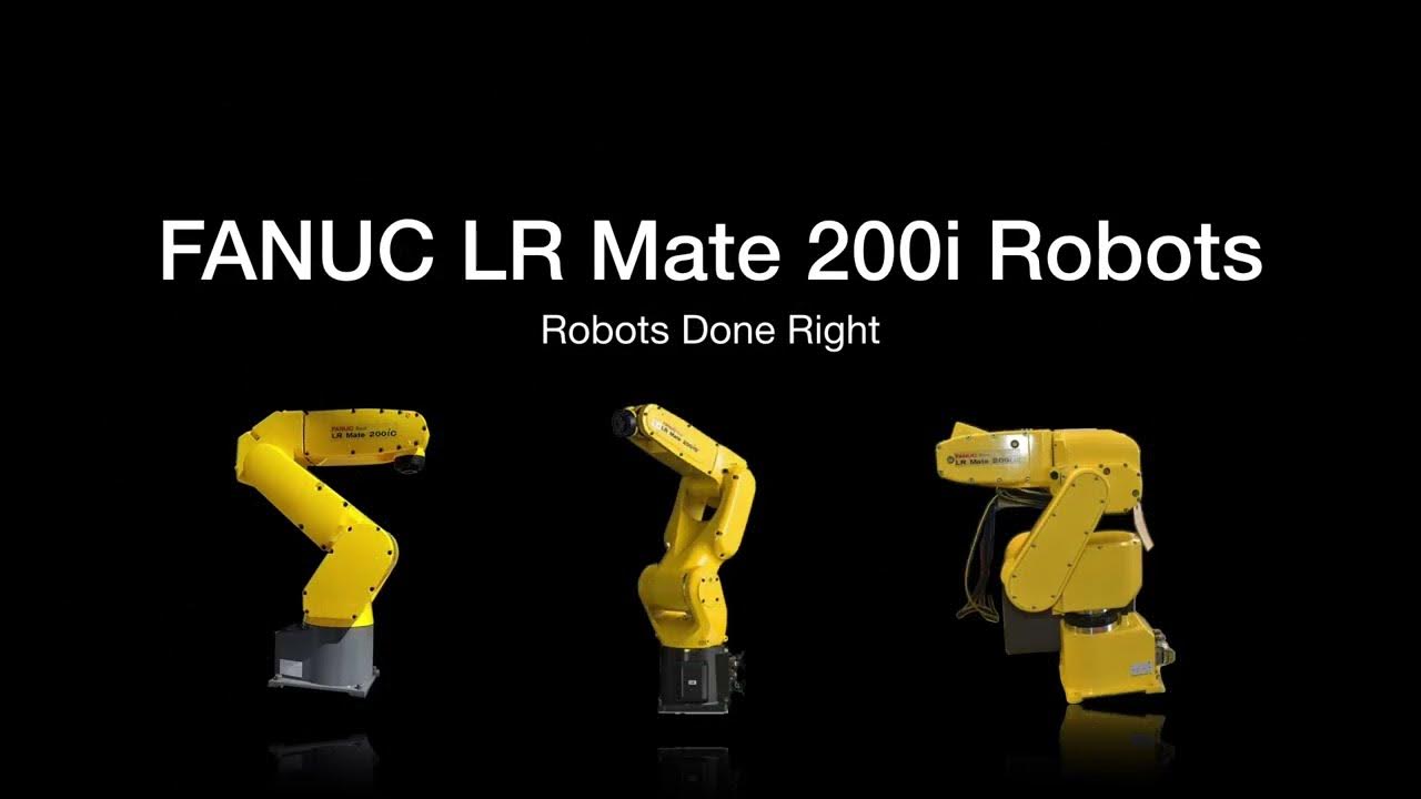 FANUC LR Mate 200i Robots - Robots Done Right - YouTube