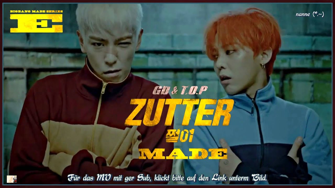 GD & TOP of BIG BANG – ZUTTER (쩔어) k-pop [german Sub] - YouTube