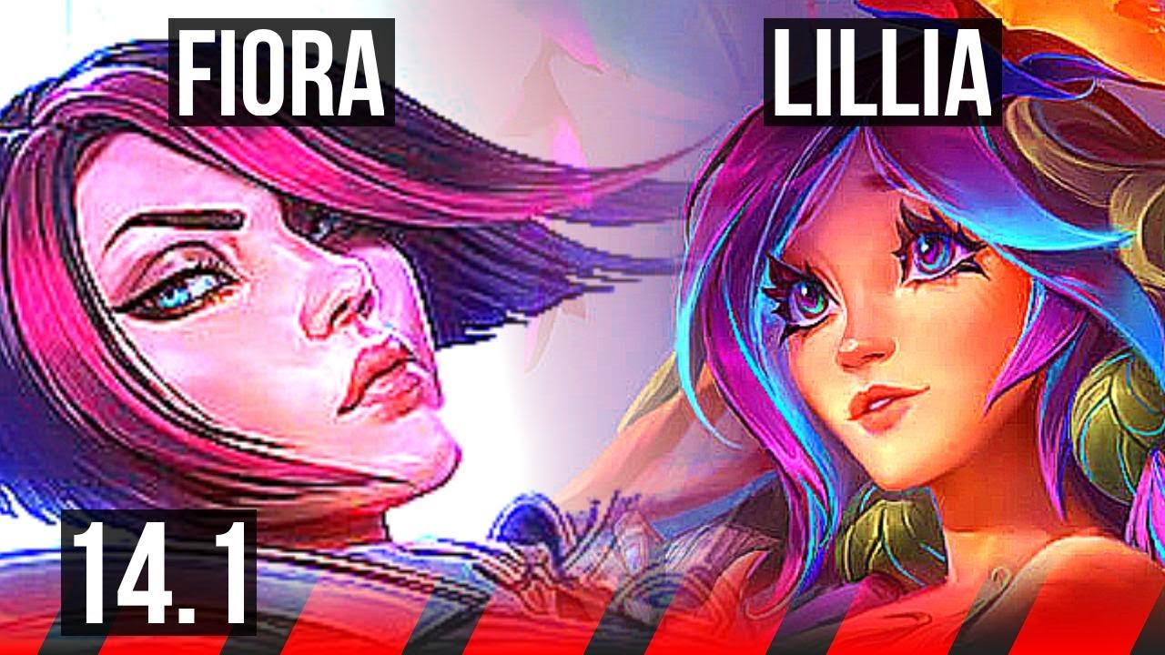 FIORA vs LILLIA (TOP) | 14/2/6, 600+ games, Legendary | BR Master | 14. ...