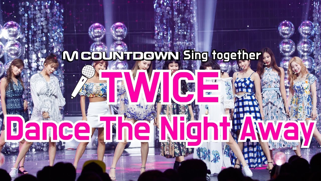 [MCD Sing Together] TWICE - Dance The Night Away Karaoke ver. - YouTube