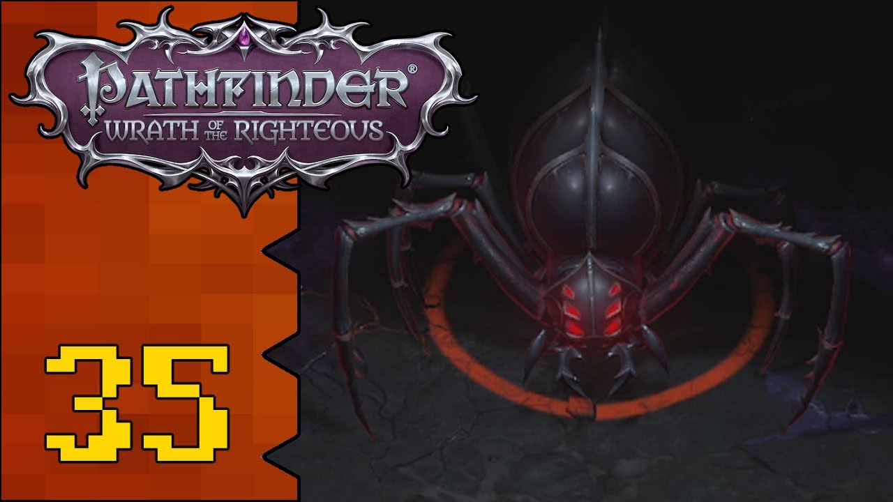 Let's Play Pathfinder: Wrath of the Righteous |35| Caves of Insects ...