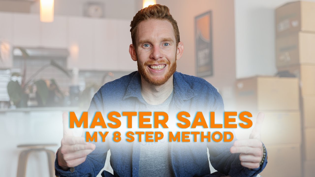 Master Sales With This Highly Effective 8-Step Method - YouTube