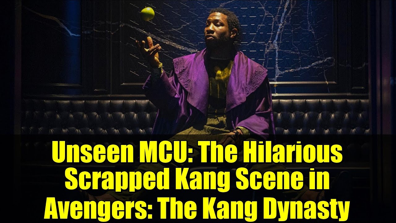 Unseen MCU: The Hilarious Scrapped Kang Scene in Avengers: The Kang ...