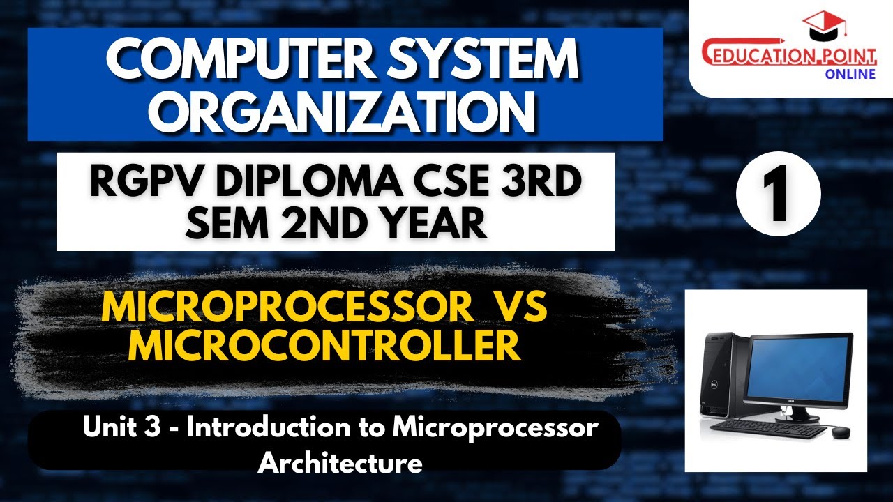 Lec 1 Microprocessor Vs Microcontroller Rgpv Diploma Computer System Organisation Cse 3rd