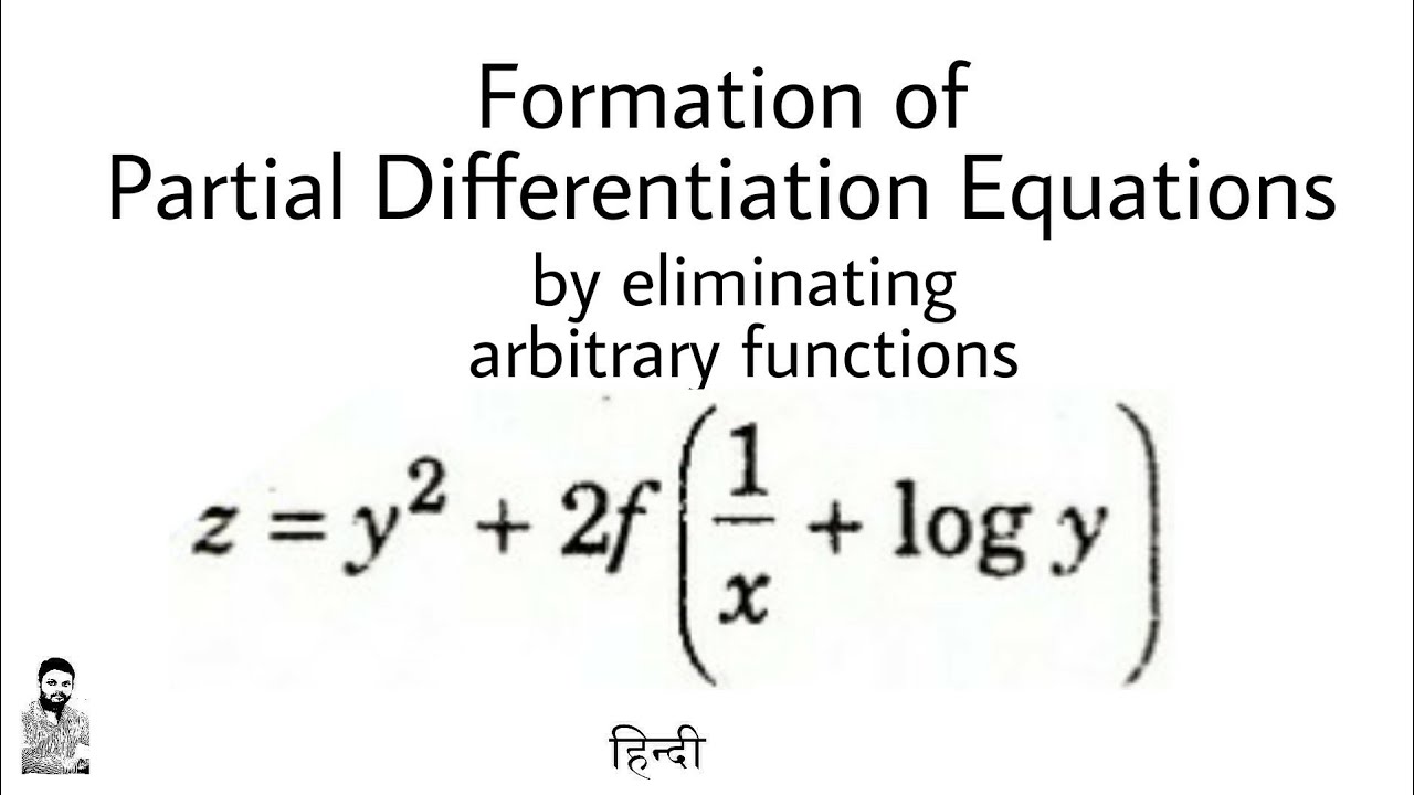 5. Formation of PDE | Problem#4 | Most Important | Complete Concept ...