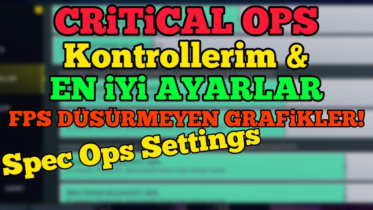 Critical Ops BEST SETTİNGS! ''EN İYİ AYARLAR'' & ''KONTROLLERİM ...