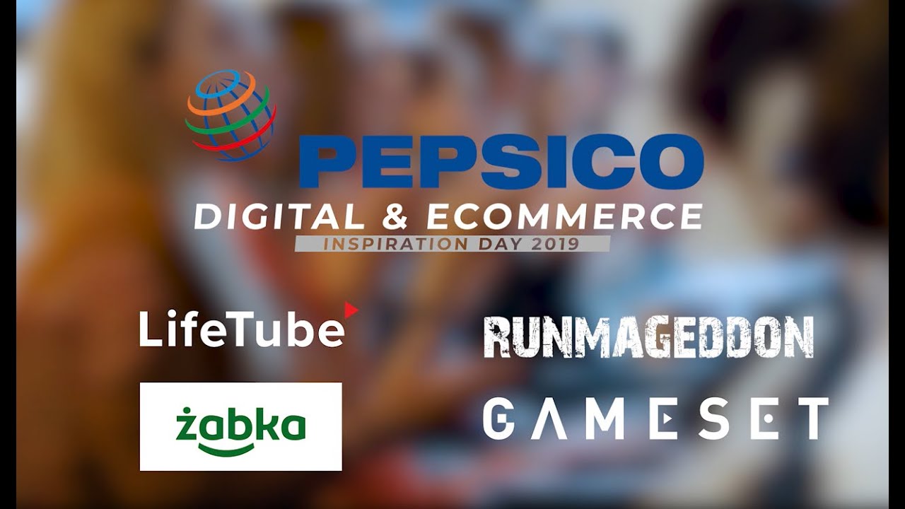 PepsiCo Digital & eCommerce Inspiration Day 2019 - YouTube
