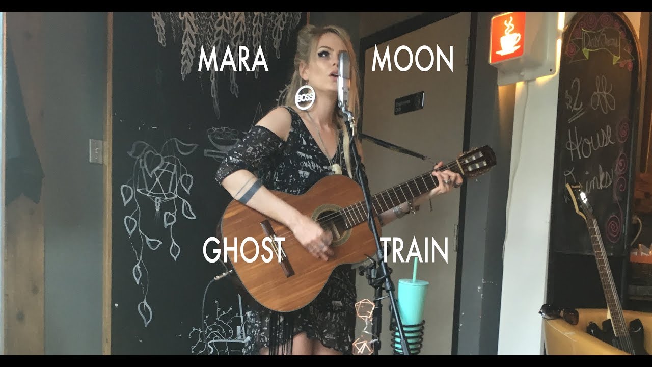 Mara Moon - Ghost Train - Lola's - YouTube