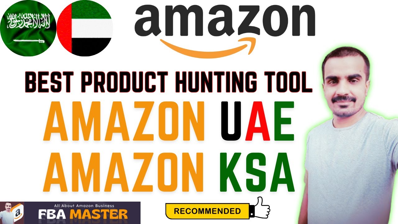 Best Product Hunting Tool | Amazon UAE | Amazon KSA | FBA Master - YouTube