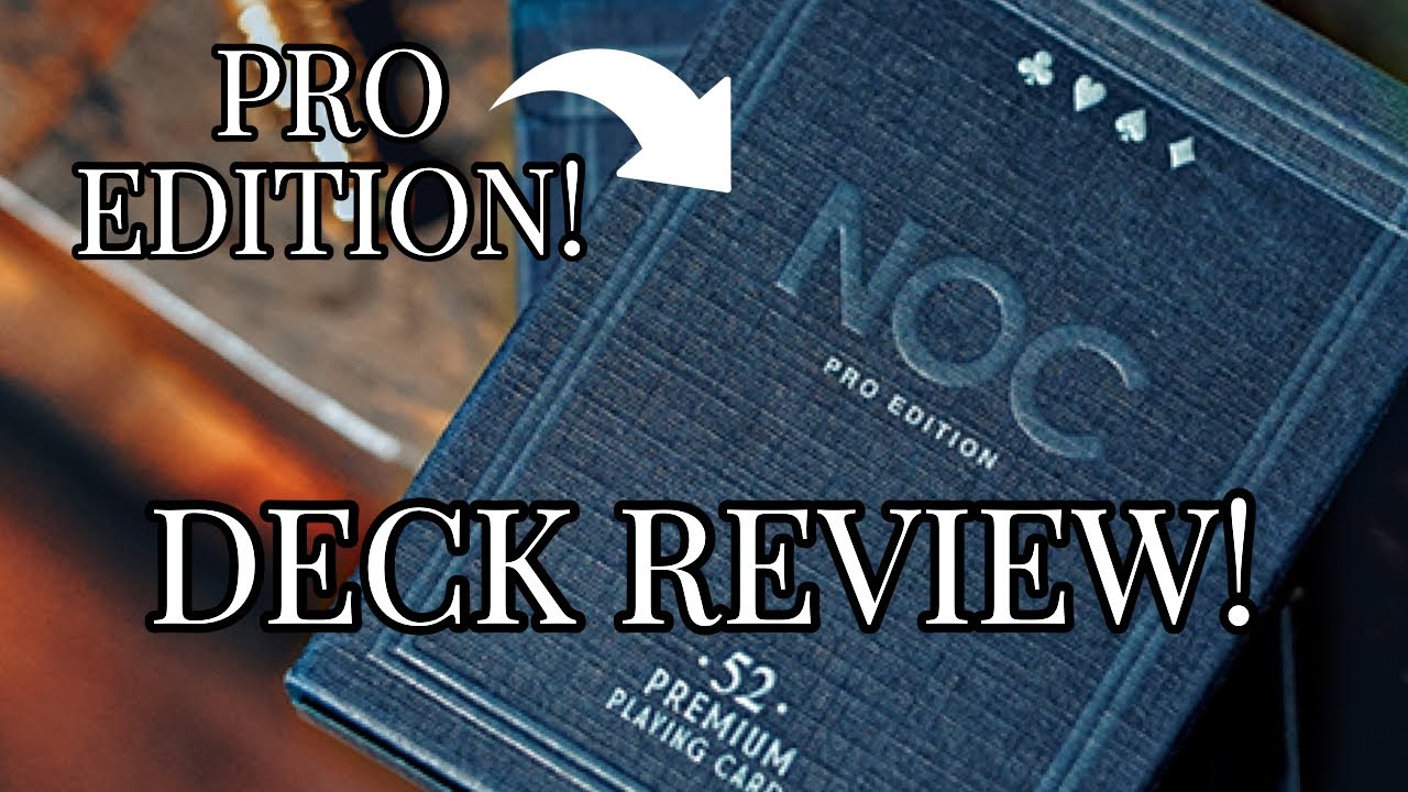 DECK REVIEW | NOC Pro Edition | Hildebrand Magic - YouTube
