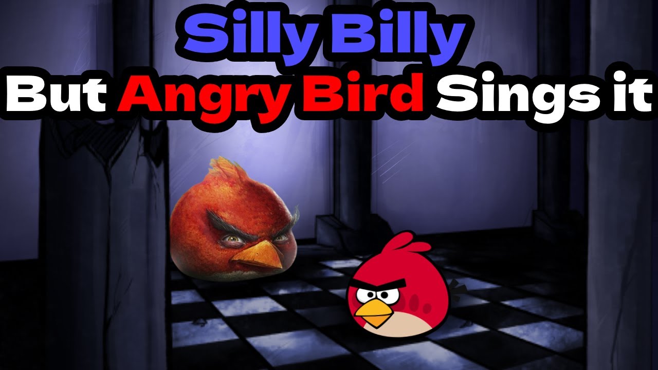 Angry Billy | Silly Billy But Angry Bird Sings it [FnF Friday night ...