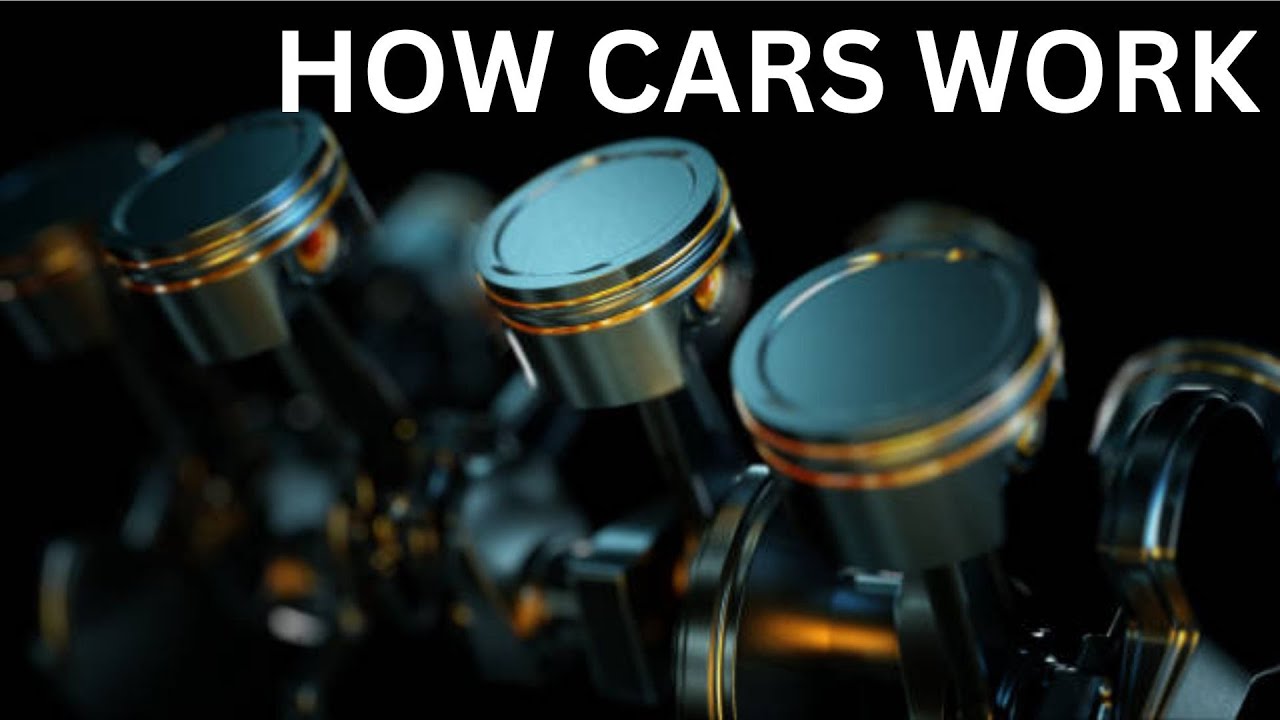How a Car Works: The Ultimate Guide - YouTube