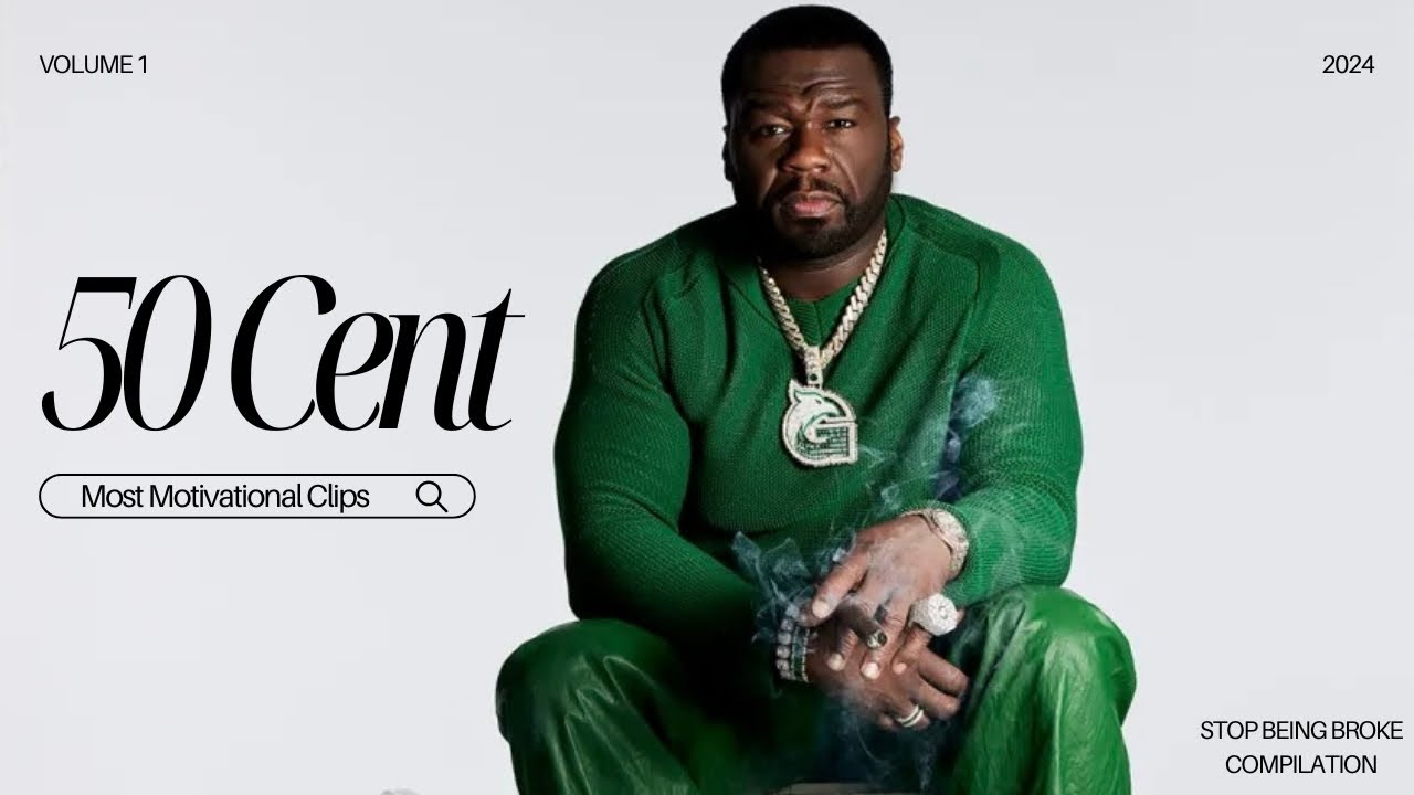 50 Cent Most Motivational Clips | Vol. 1 - YouTube