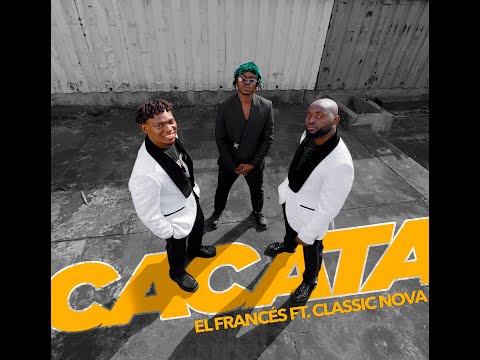 EL FRANCÉS – CACATA (ft CLASSIC NOVA) Oficial Music Video