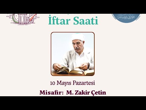 İftar Saati - Misafir: Zakir Çetin