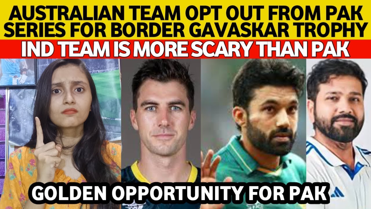 AUS Players OPT OUT From PAK SERIES FOR BORDER Gavaskar Trophy | Ind Is ...