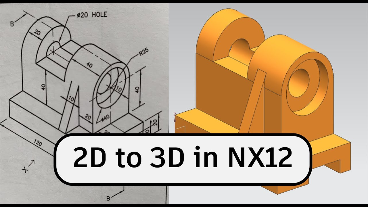 Creating a 3D model in NX from 2d drawings - YouTube