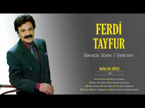 Ferdi Tayfur - Bana da Söyle (Kaliteli CD Kayıt)