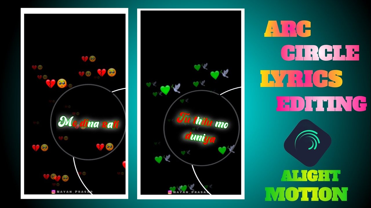 Alight Motion ରେ ଭିଡିଓ ଏଡିଟିଙ୍ଗ ଓଡ଼ିଆରେ ARC CIRCLE LYRICS VIDEO EDITING ...