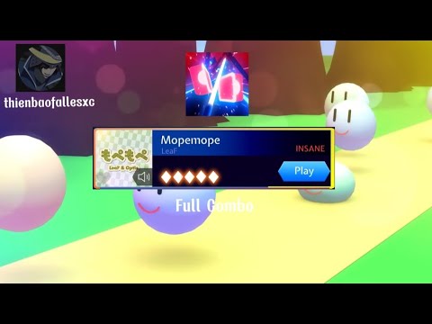Beat Blade | Mopemope - LeaF Full Combo INSANE - thienbaofallesxc - YouTube
