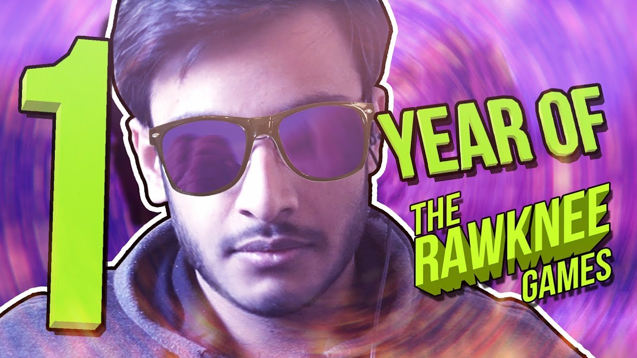 1 YEAR OF THE RAWKNEE GAMES - YouTube