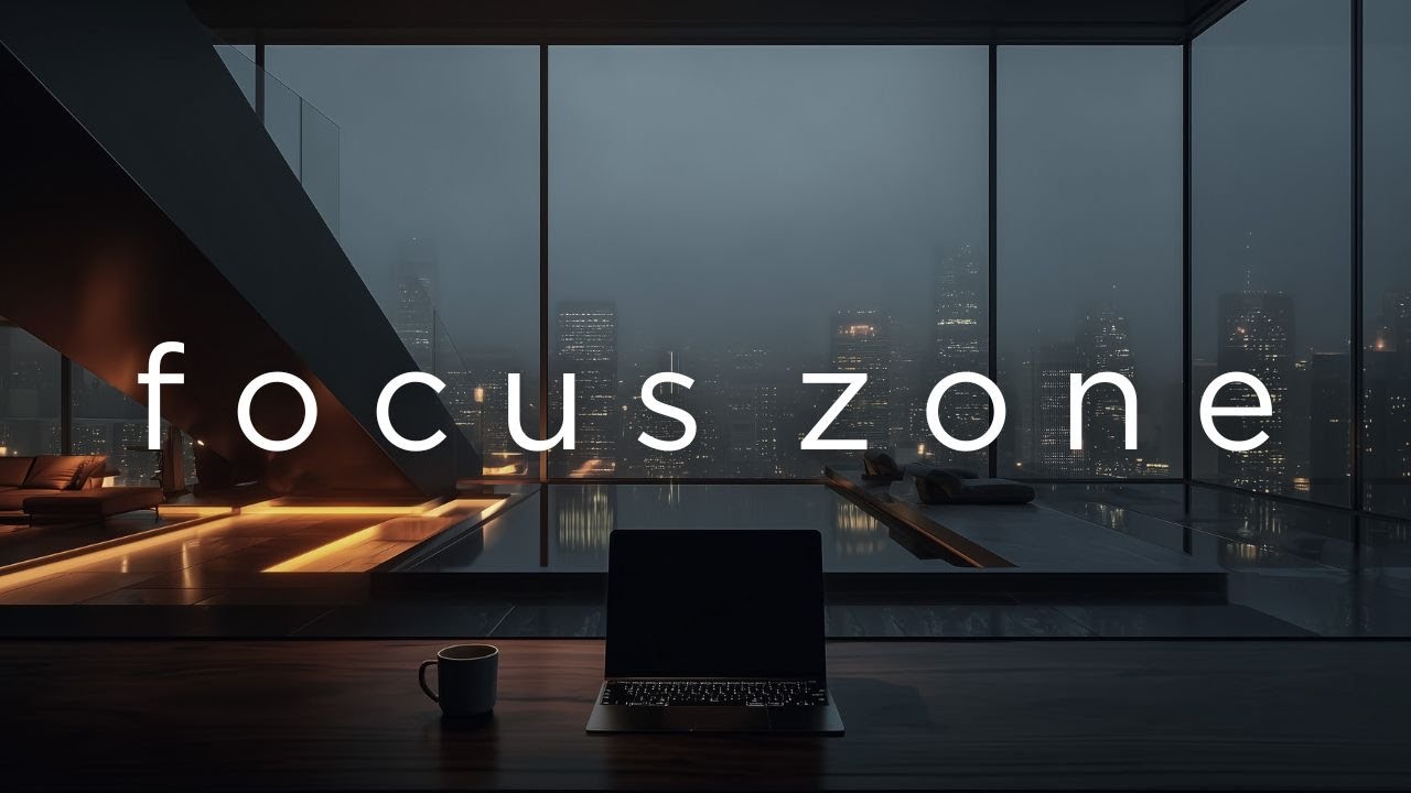 Focus Music • Focus Zone Soundscape for Deep Work, Study, Coding ...