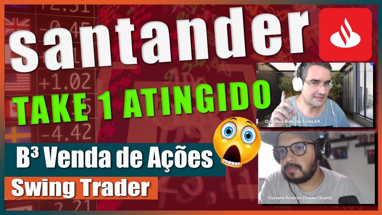 🤖 𝐒𝐈𝐍𝐀𝐈𝐒 AÇÕES 𝐁𝟑 | SANB11 | SANTANDER | SWING TRADE | TAKE 1 ATINGIDO ...