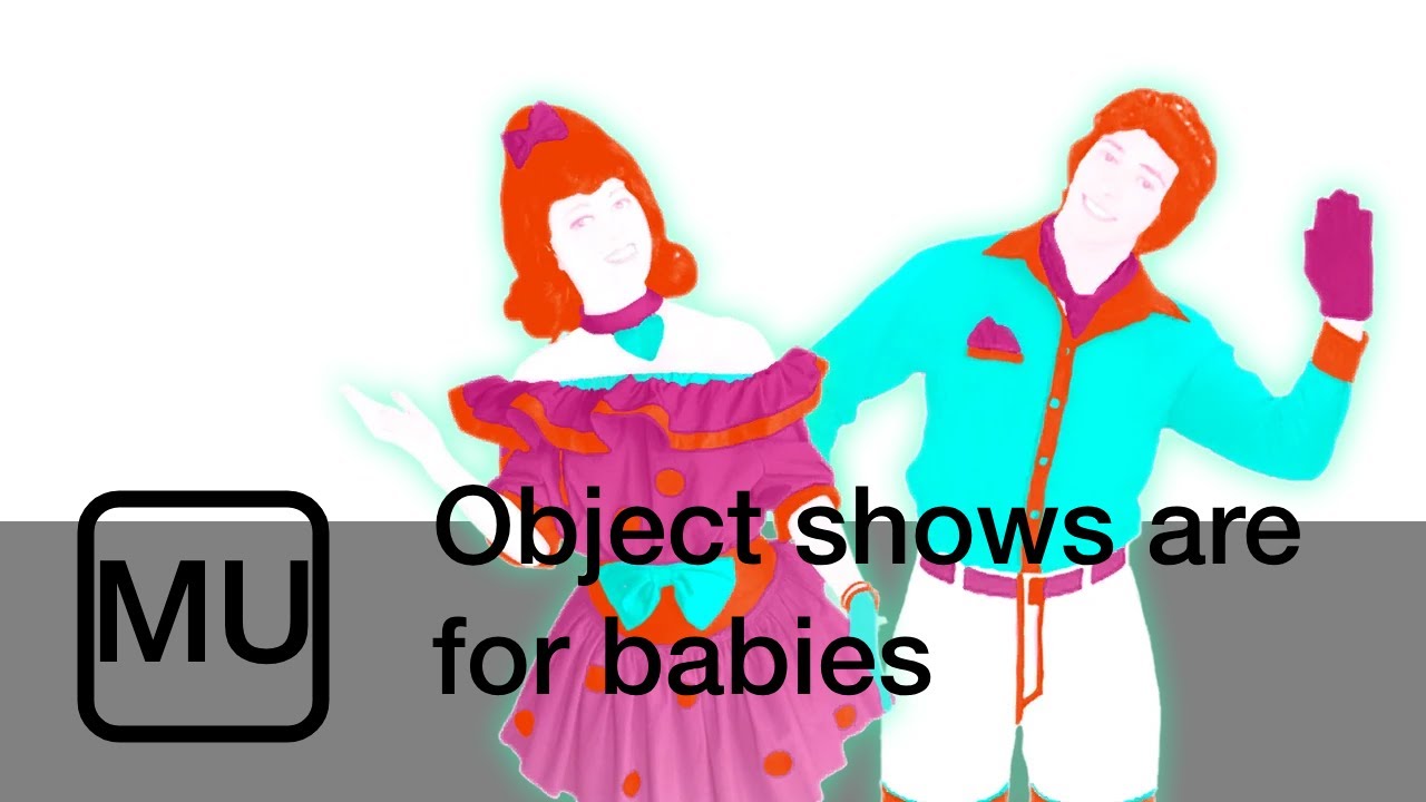 Object shows are for babies - Sacri | Just Dance fanmade mashup - YouTube