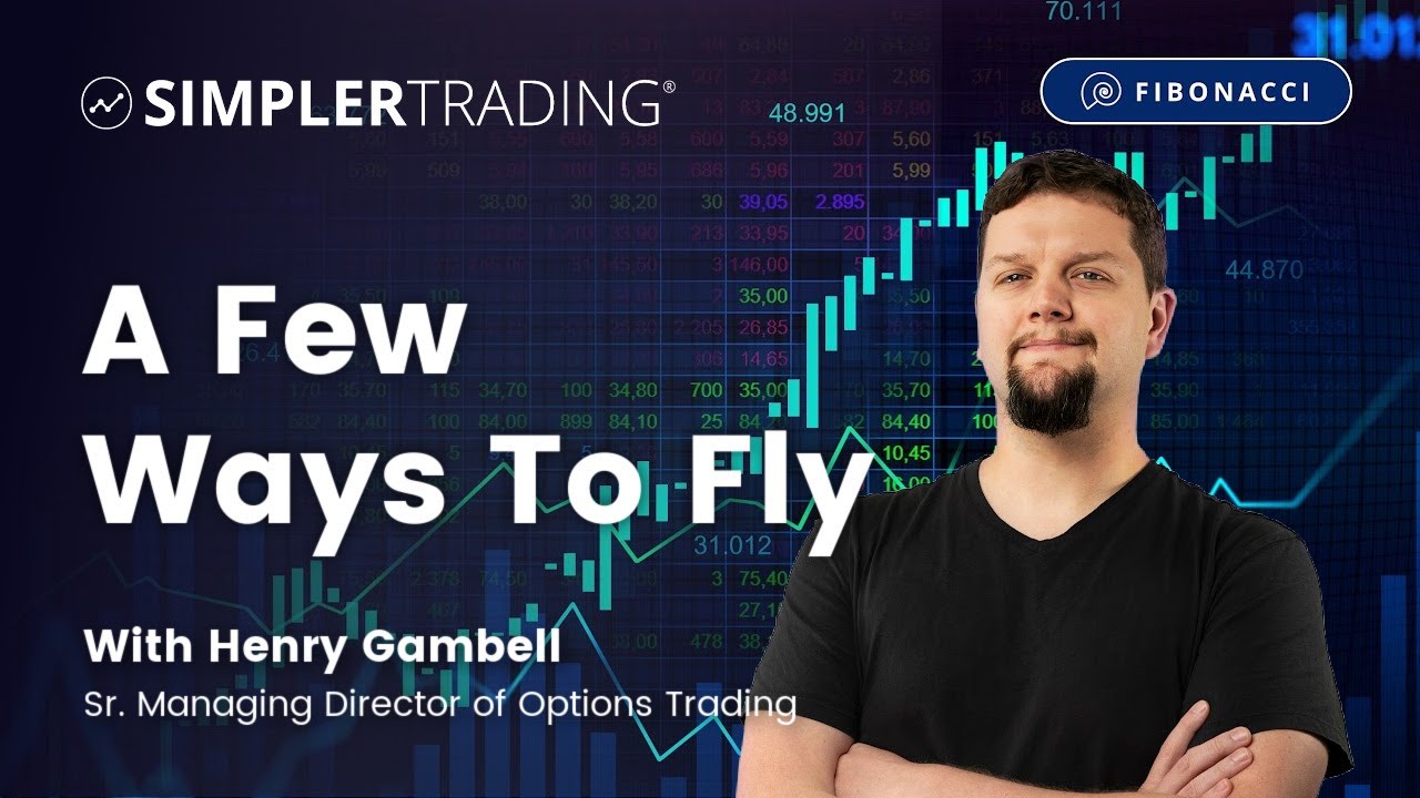 A Few Ways To Fly | Simpler Trading - YouTube