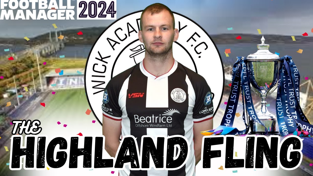 CUP GLORY ON THE LINE! | Ep 8 S10 - The Highland Fling FM24 | Football ...