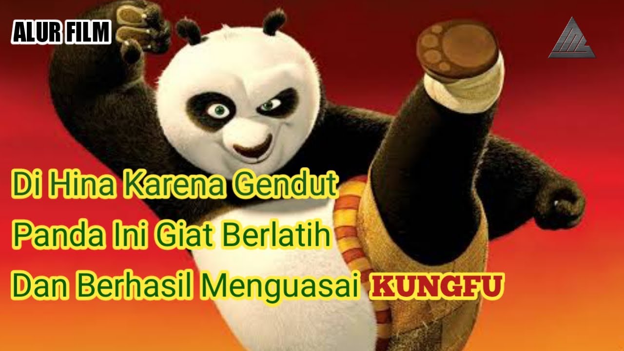 Alur Film !!! Panda Gembrot Jago Kungfu - YouTube