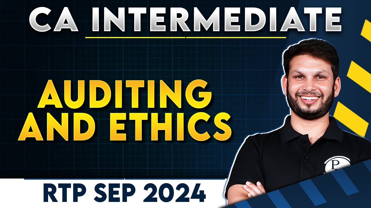 CA Inter Auditing and Ethics RTP Sep 2024 🔥 | CA Inter Sep 24 Preparation - YouTube