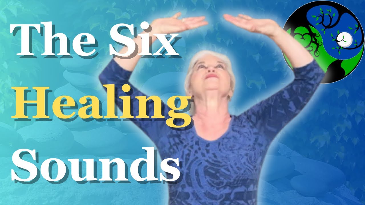 The Six Healing Sounds | Qigong Workshop Intro - YouTube