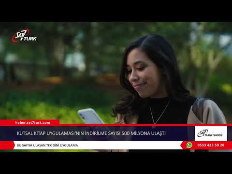 Kutsal Kitap Uygulaması’nın İndirilme Sayısı 500 Milyona Ulaştı | 24.11.2021