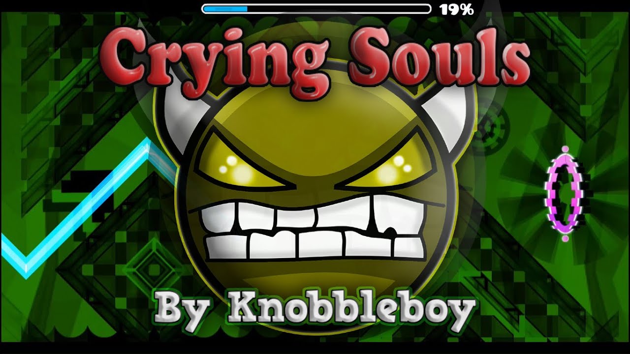 Geometry Dash (Demon) Crying Souls By Knobbleboy - YouTube