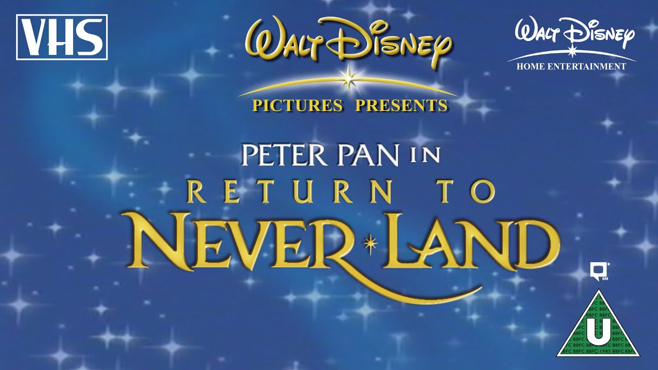 Opening to Return to Never Land UK VHS (2002) - YouTube