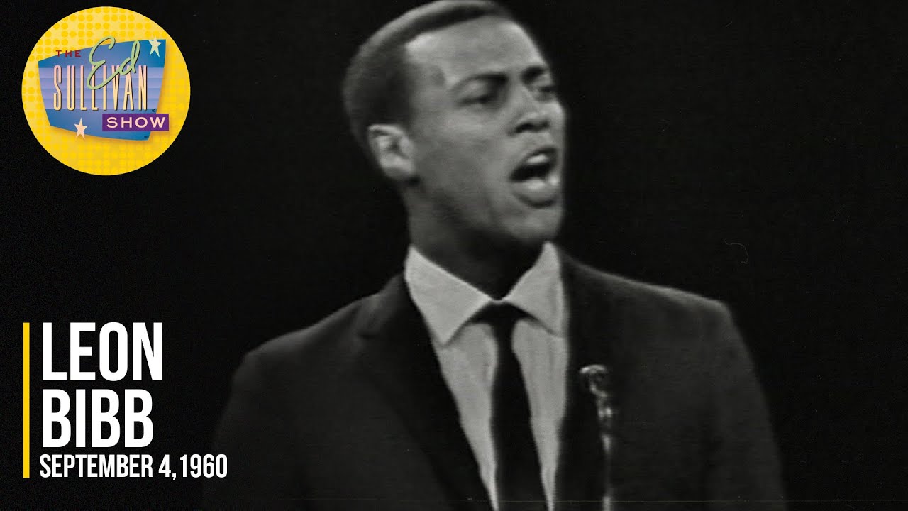 Leon Bibb "You'll Never Walk Alone" on The Ed Sullivan Show - YouTube