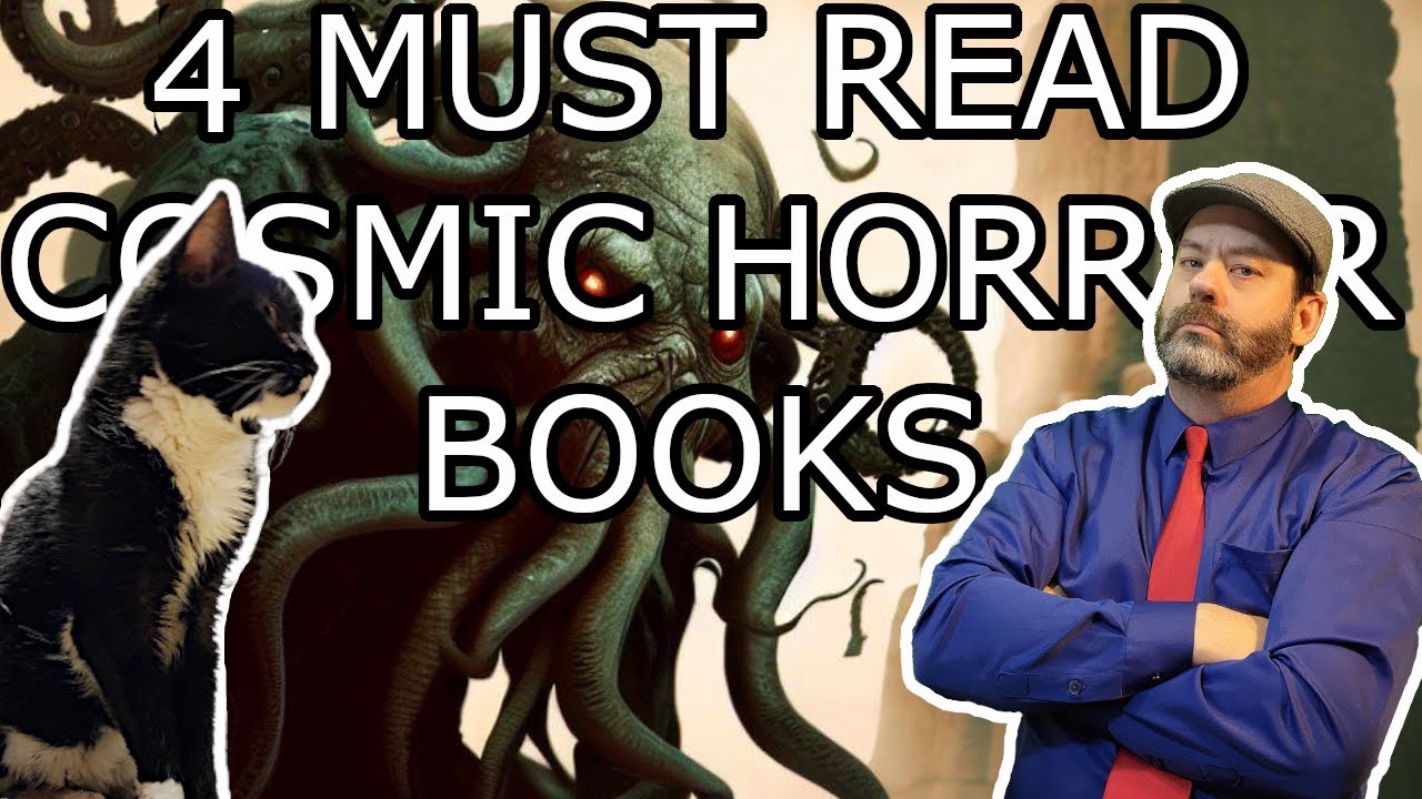 4 Must Read Cosmic Horror Books - YouTube
