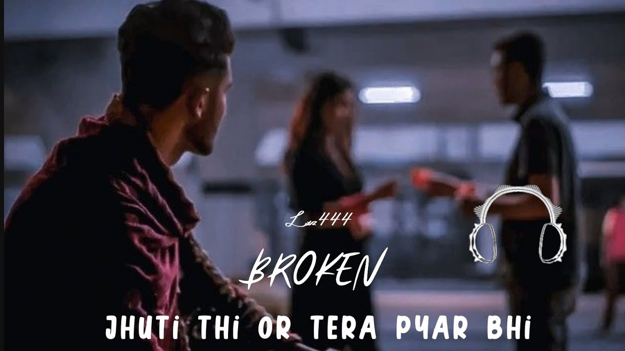 Jhuthi thi tu aur tera pyar bhi 🎥|New song trending song#music #remix # ...