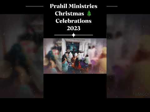 Prahil Ministries Christmas Celebrations 🎄 2023 - YouTube
