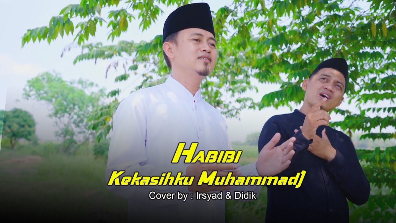 Habibi (Muhammad)-حببي,Cover Sholawat Penyejuk Hati 2024,Penyemangat ...