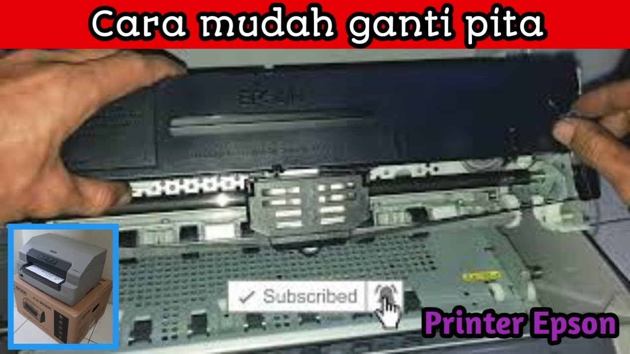 Cara ganti pita printer epson plq 30 - YouTube