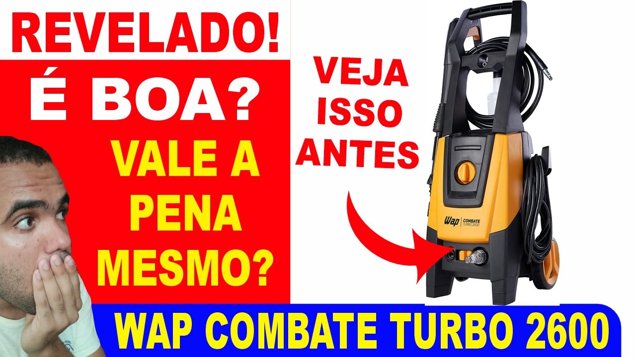 Lavadora de Alta Pressão Wap Combate Turbo 2600 é boa? Wap turbo ...