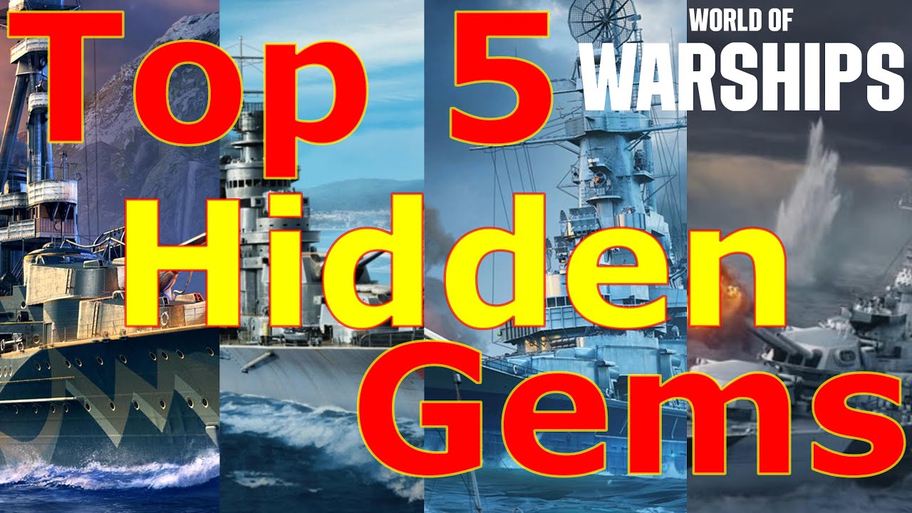 World of Warships- Top 5 Ships That Are Hidden Gems - YouTube
