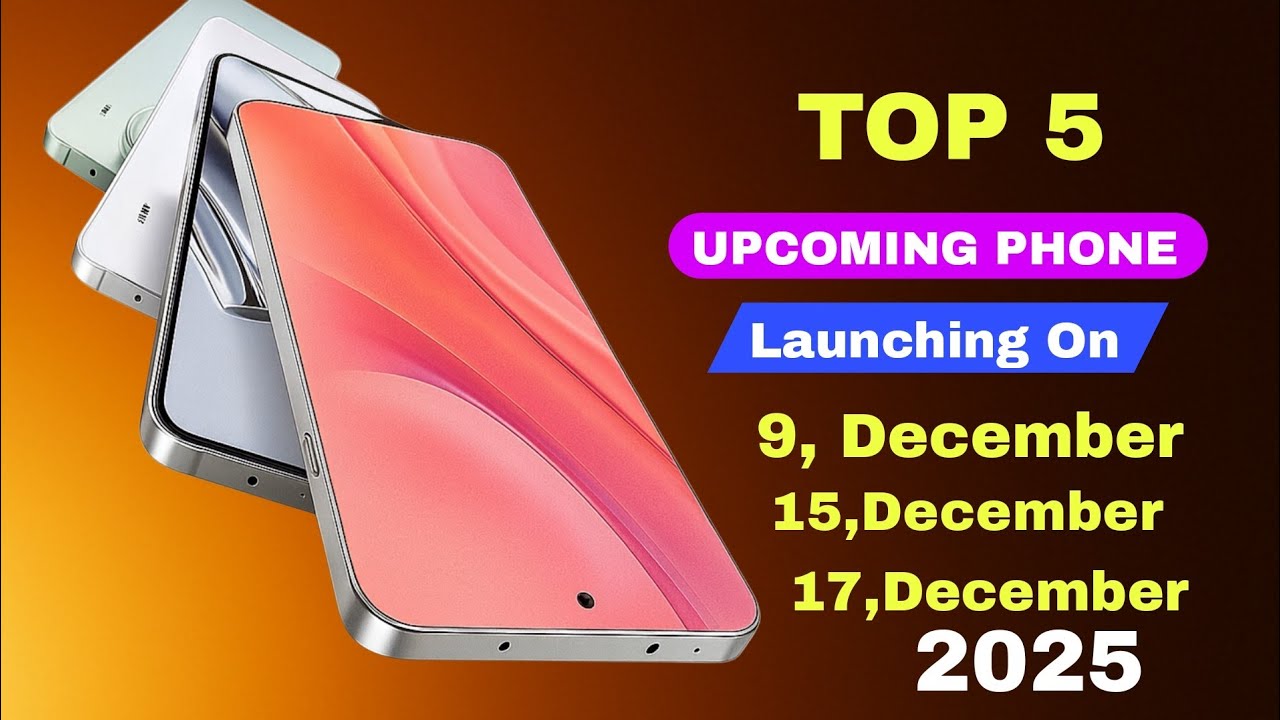 Top 3 Upcoming Phones Launching In December 2025🔥 Crazy Camera ...