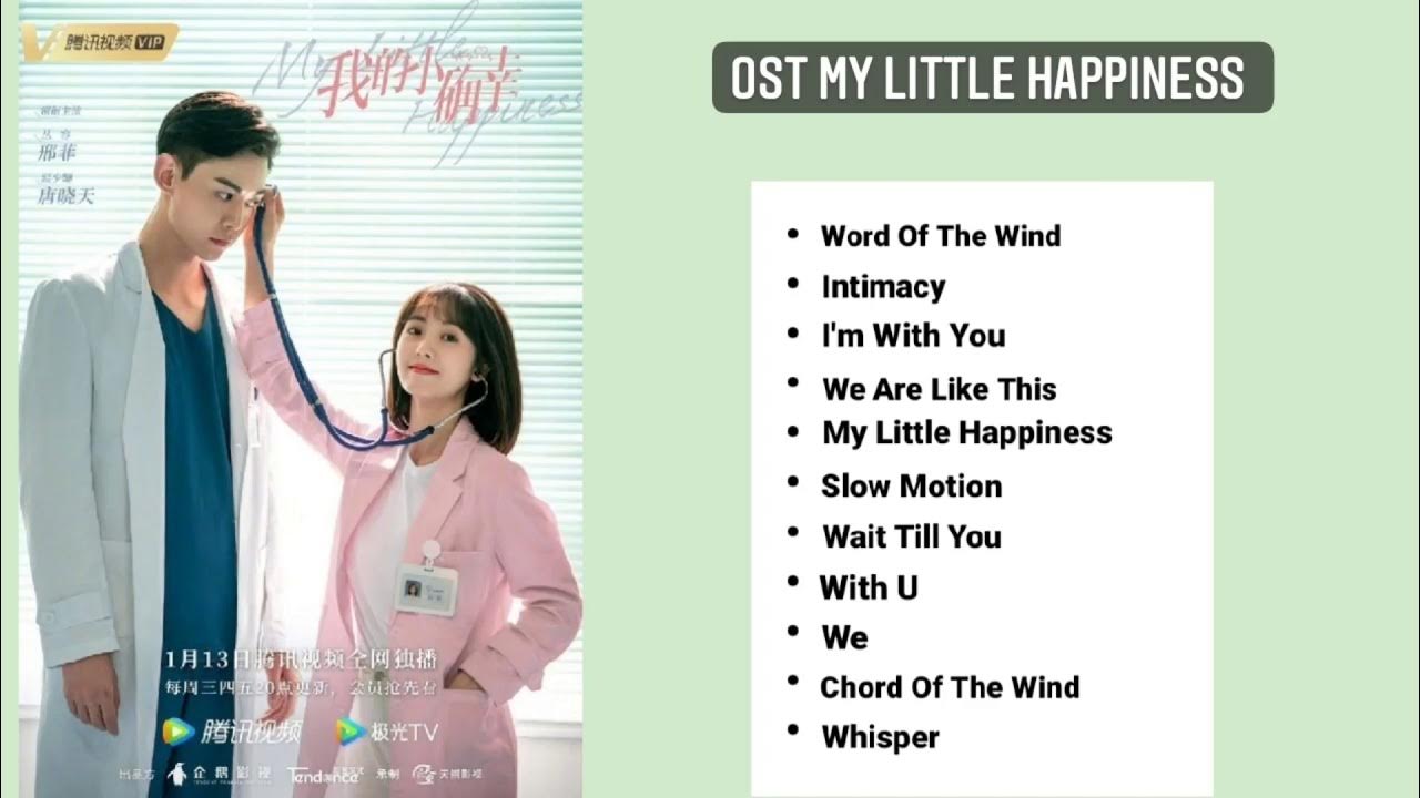Full Ost My Little Happiness [[ 我的小确幸 ]] Drama Chinese 2021 - YouTube